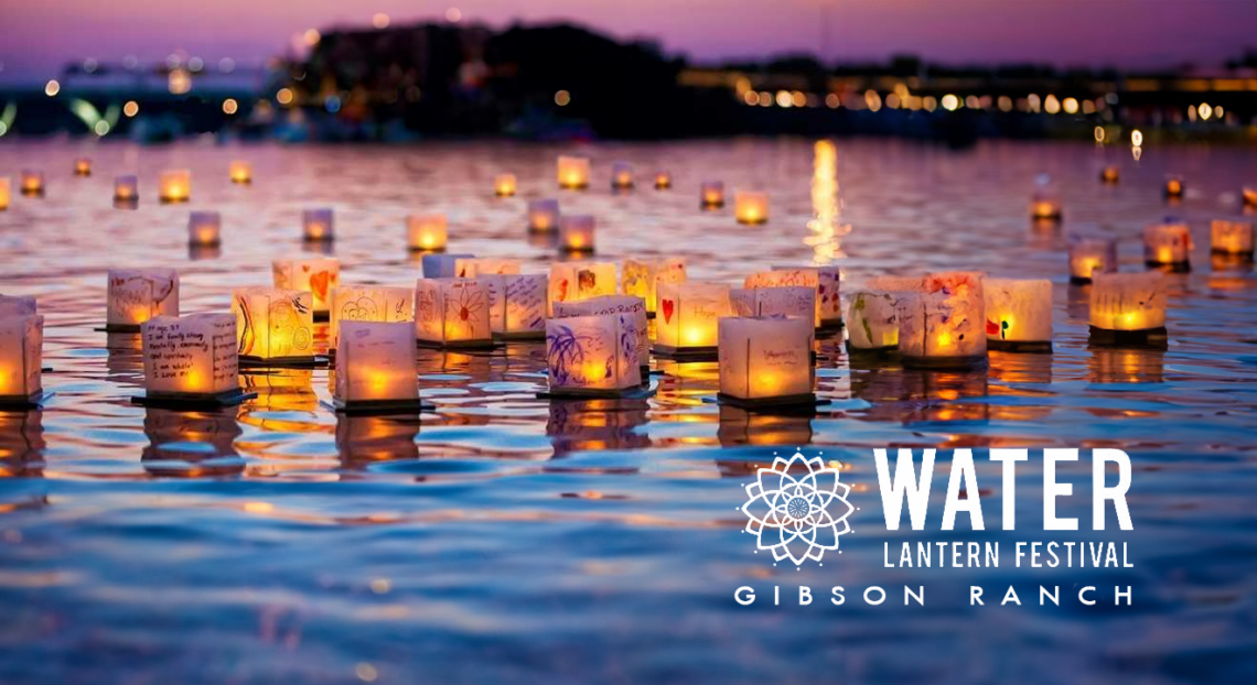 Sacramento Water Lantern Festival @ Gibson Ranch this weekend